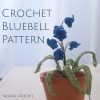 Crochet Bluebell | Free Crochet Pattern
